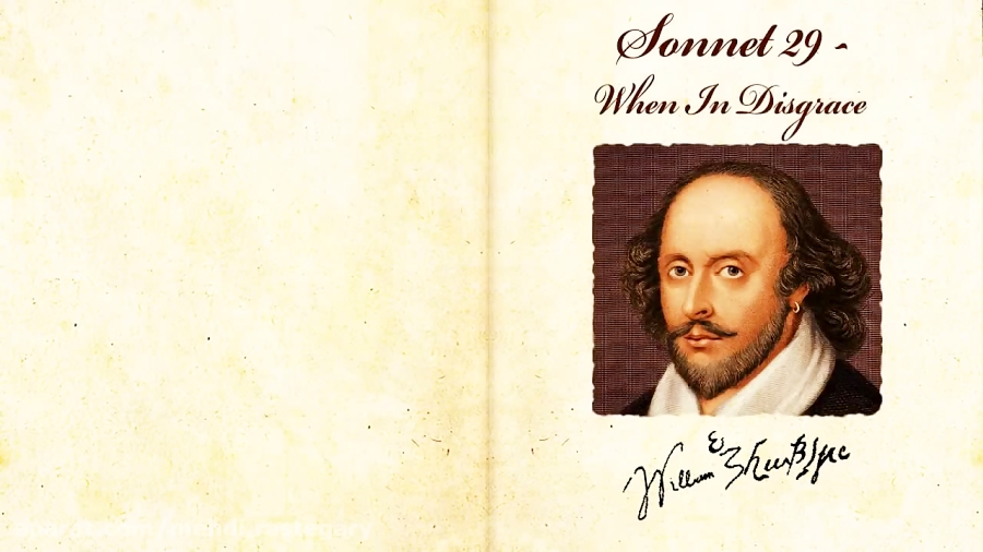 William Shakespeare - Sonnet 29 : When In Disgrace - Poetry Reading