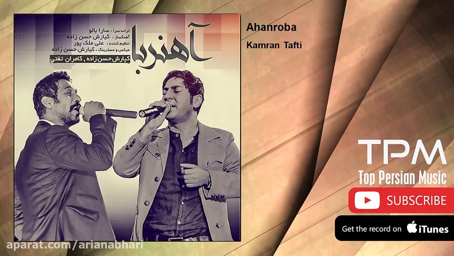 Kamran Tafti - Ahanroba - feat. Kiarash Hasanzadeh